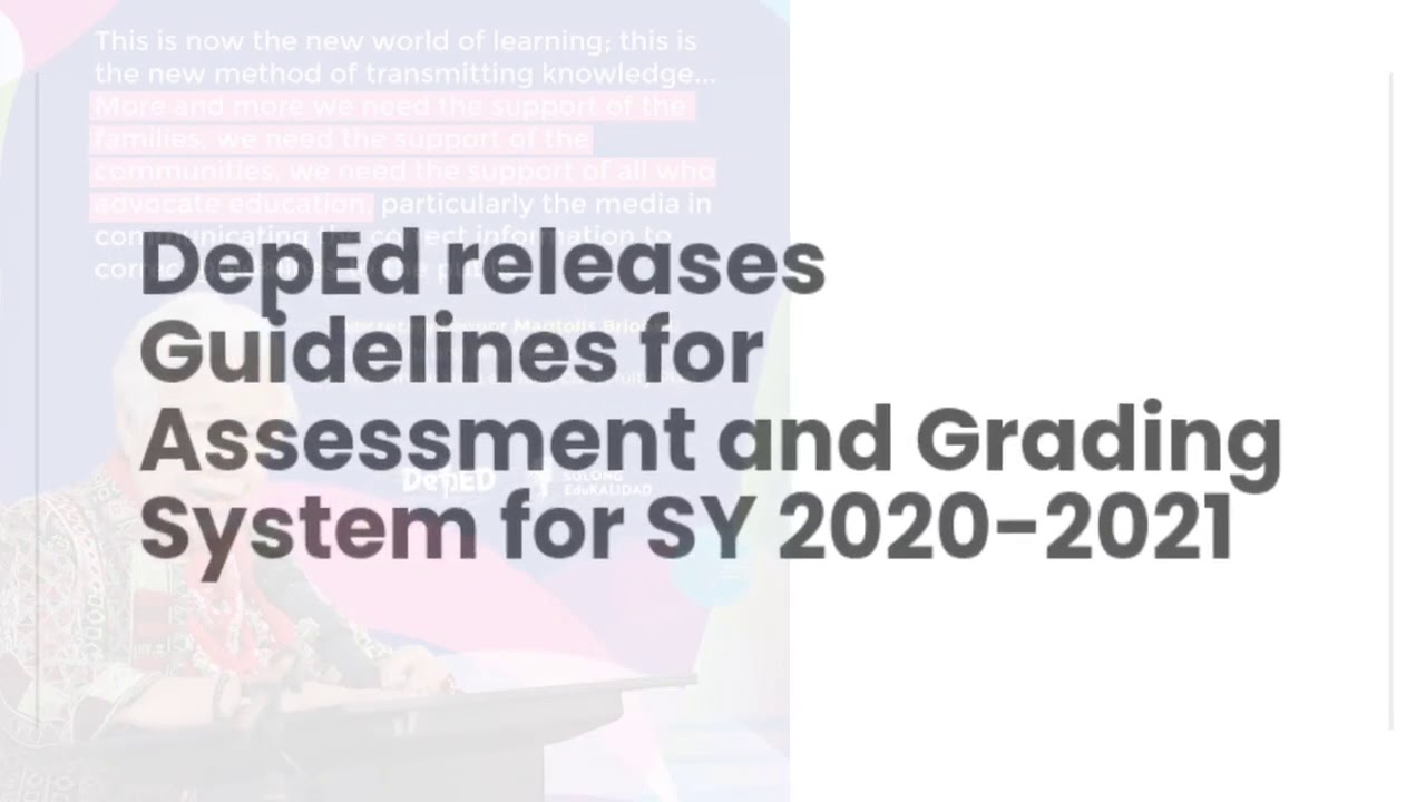 Deped releases guidelines for Assessment and Grading System for SY 2020 ...