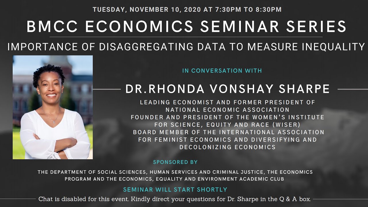 Economics Seminar Series: Dr. Rhonda Vonshay Sharpe - YouTube