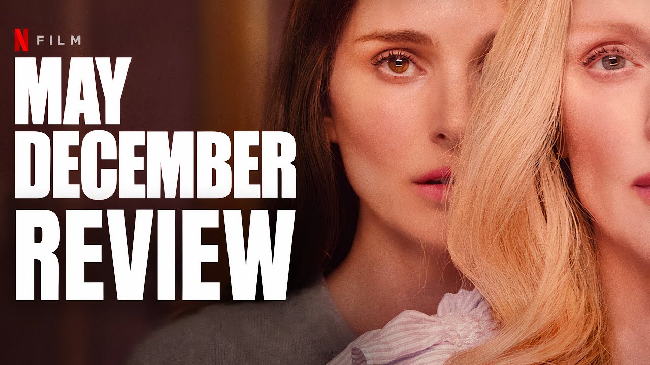 May December | Movie Review - YouTube