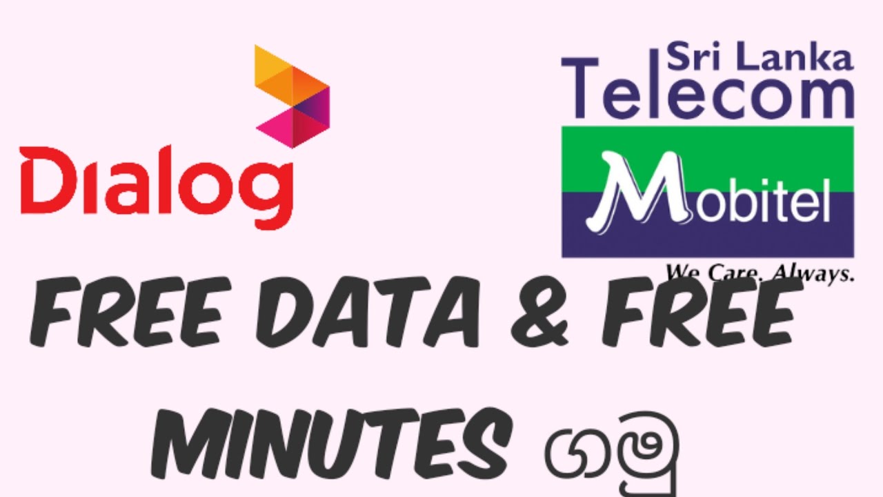 HOW GOT FREE DATA &FREE MINUTE (DIALOG &MOBITEL ) THIS SEASON - YouTube