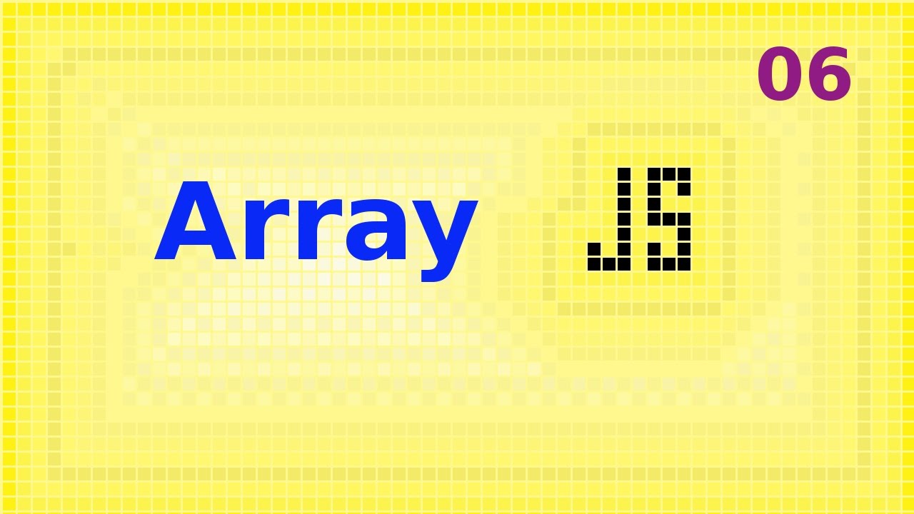 Array em JavaScript. Video 06 - YouTube