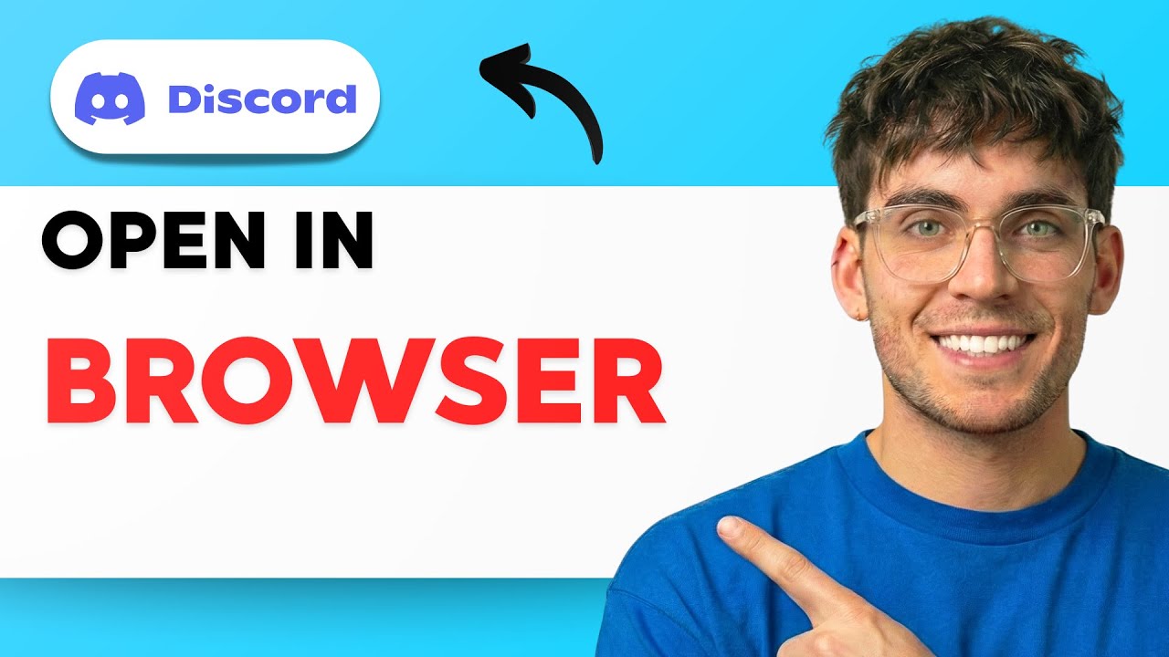 How to Open Discord in Browser [2026 Full Guide] - YouTube