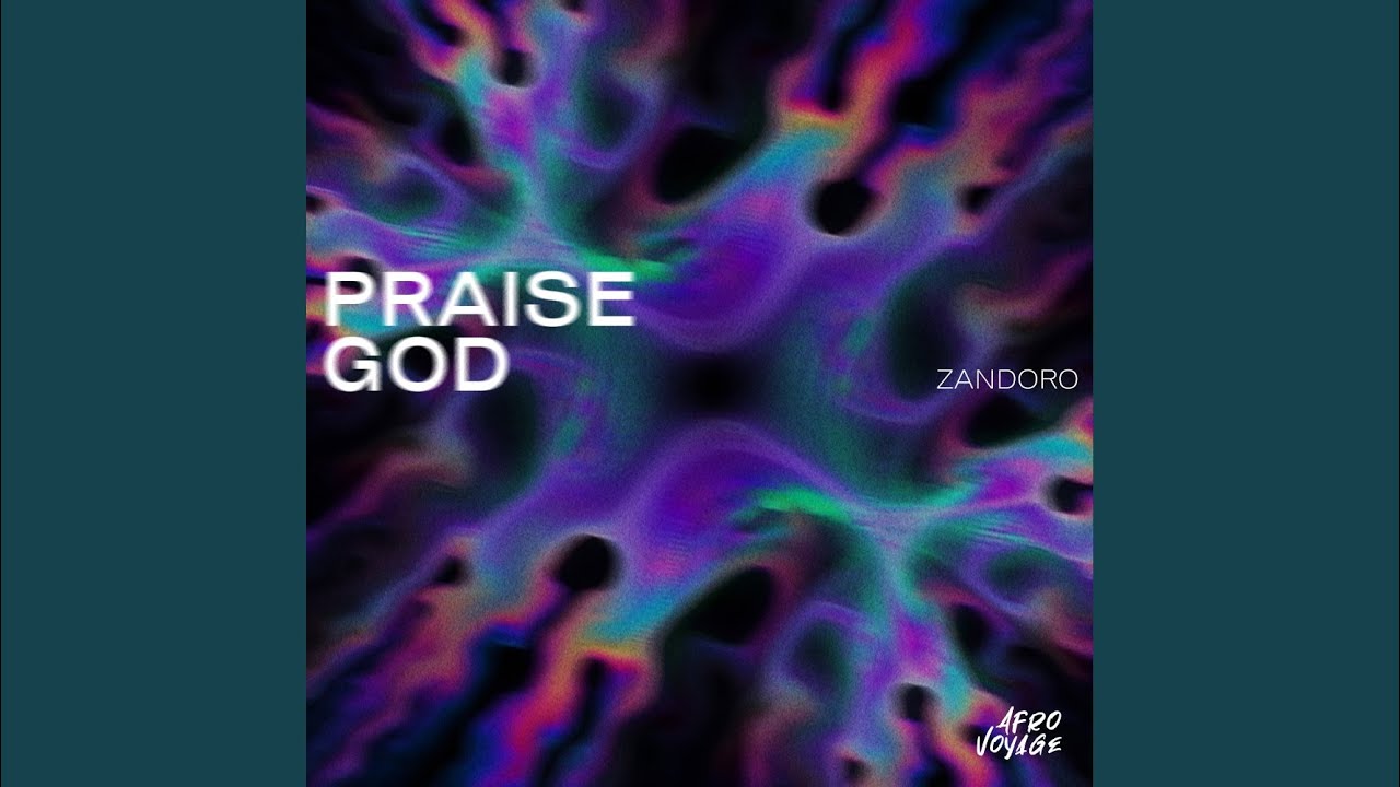 Praise God - YouTube