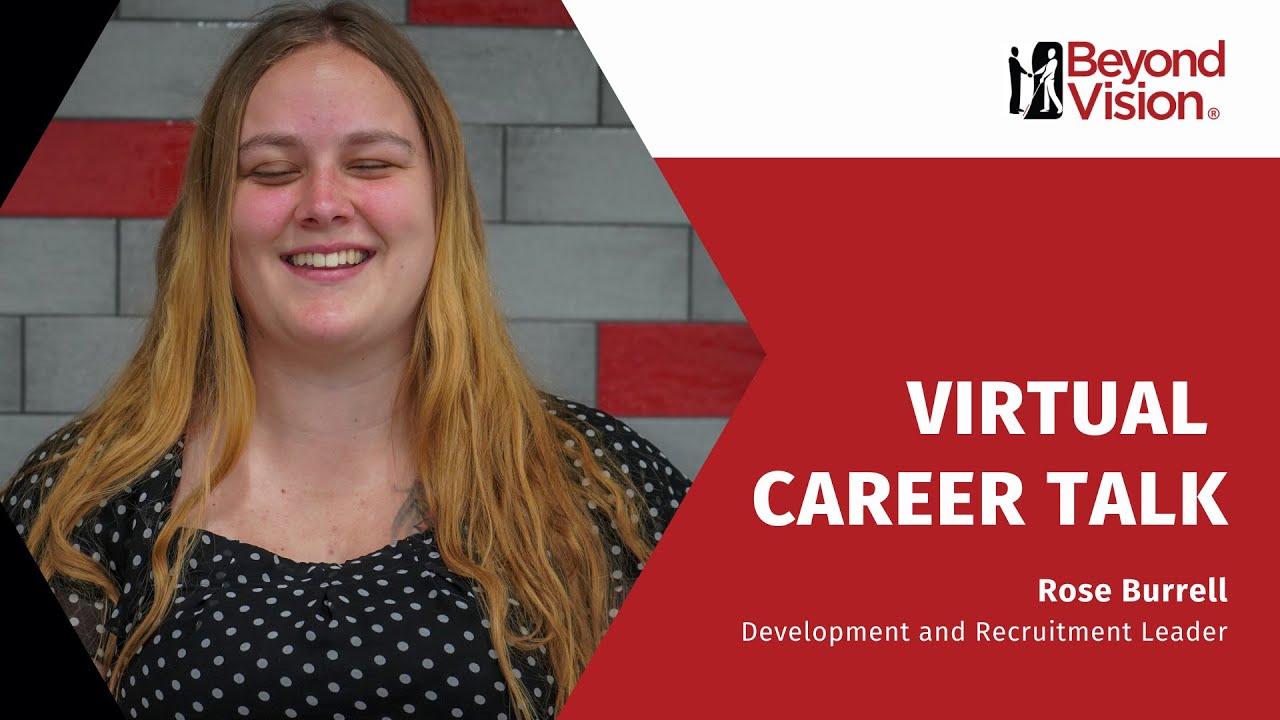 Beyond Vision Virtual Career Talk: Rose Burrell - YouTube