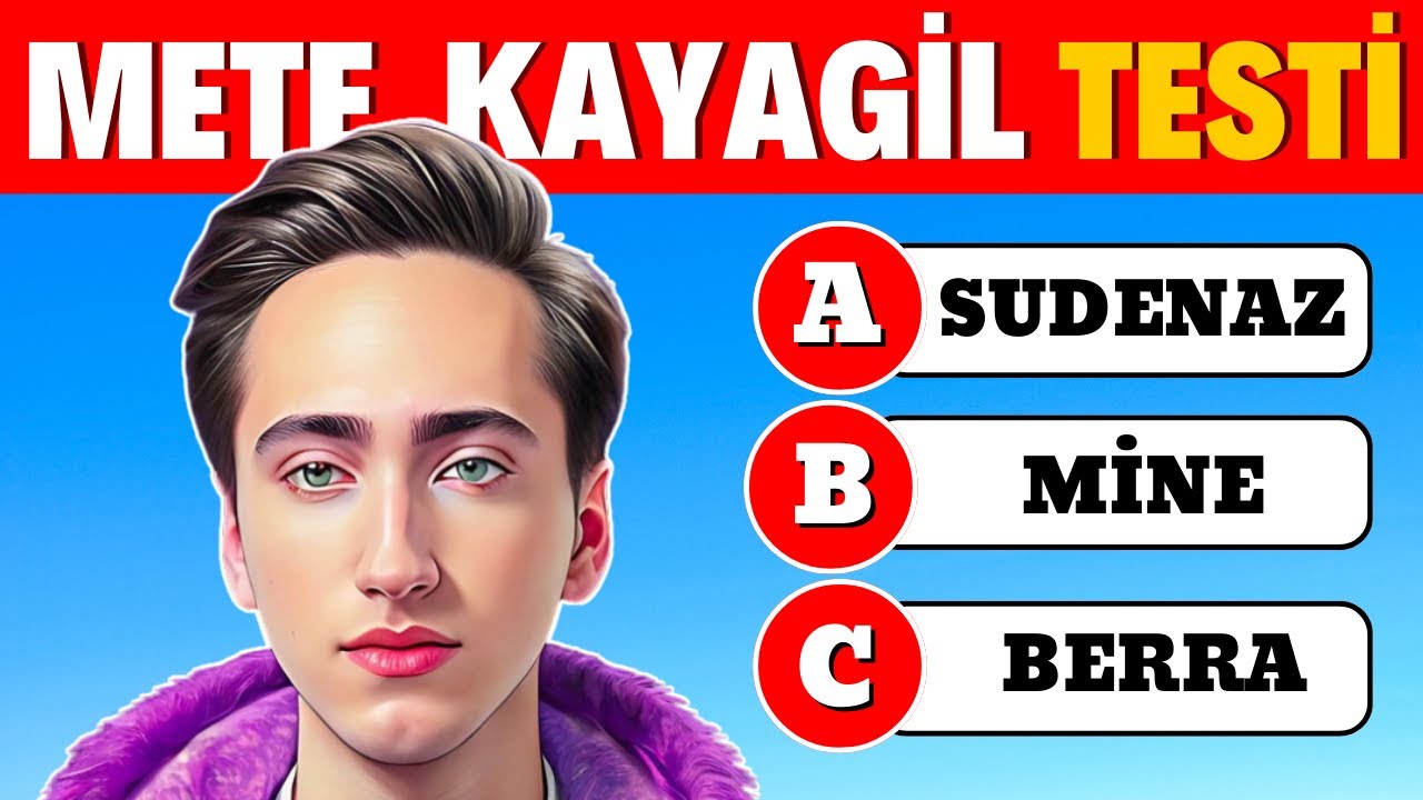 Mete Kayagil Hakkında 25 İlginç Soru! | Gen Z Karakterleri | Eğlenceli ...