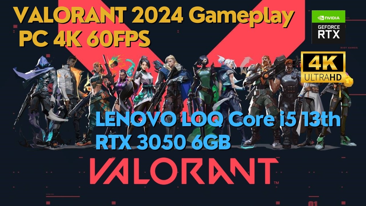 BASIC TRAINING | VALORANT 2024 Gameplay PC 4K | Lenovo LOQ i5 13420H RTX 3050 6GB - YouTube