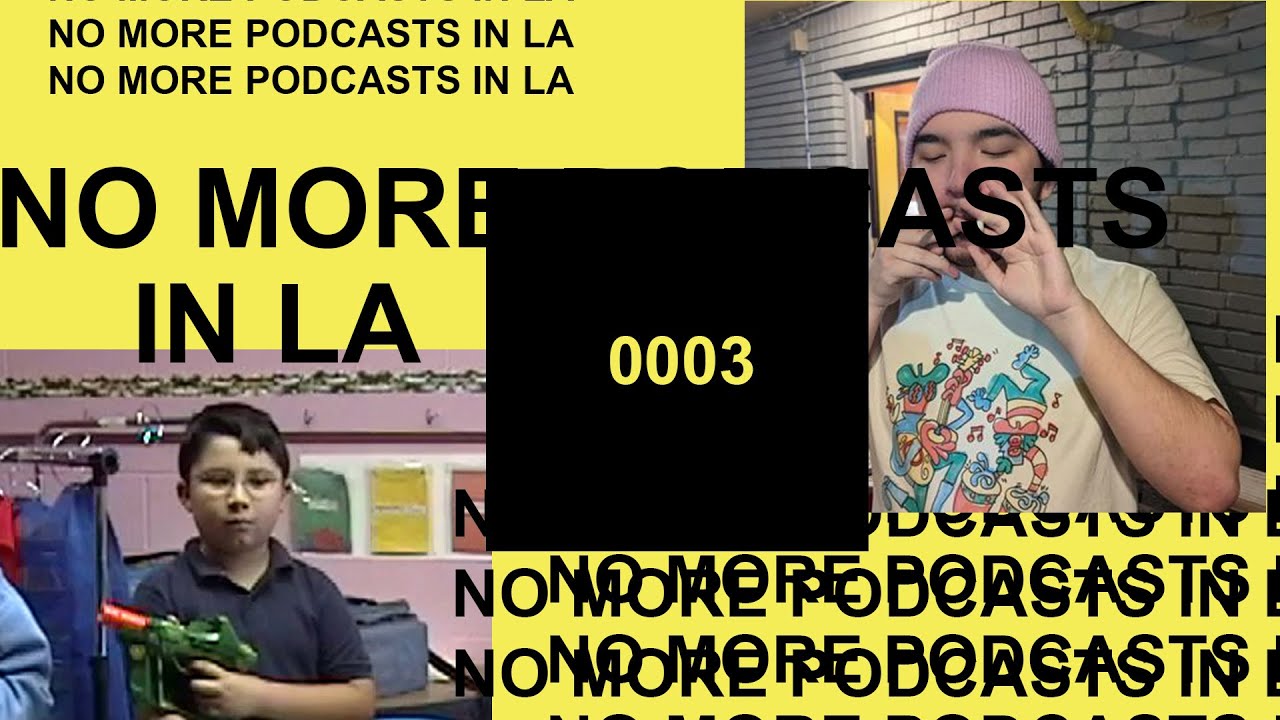No More Podcasts In LA | Episode 0003 - YouTube