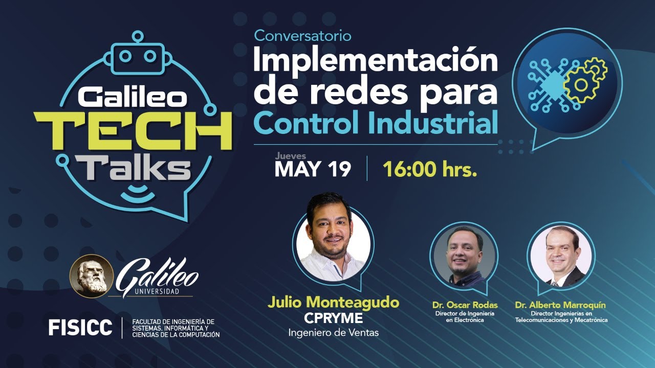 Galileo Tech Talks # 2 - 2022 / Implementación de redes para control industrial - YouTube