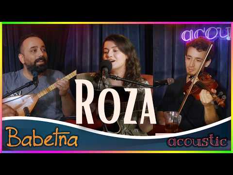 Roza | Babetna Acoustic