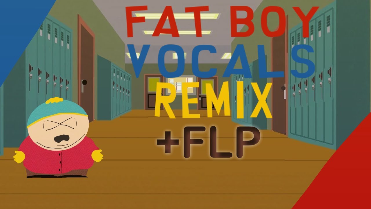 FNF - Fat Boy Vocals Remix (+FLP) - YouTube