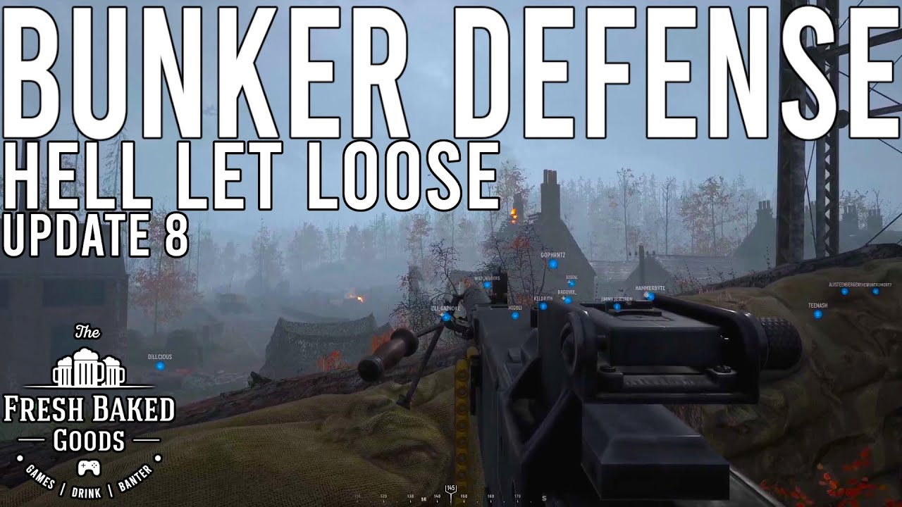 Machine Gunner Bunker / Update 8 [Hell Let Loose #63] - YouTube