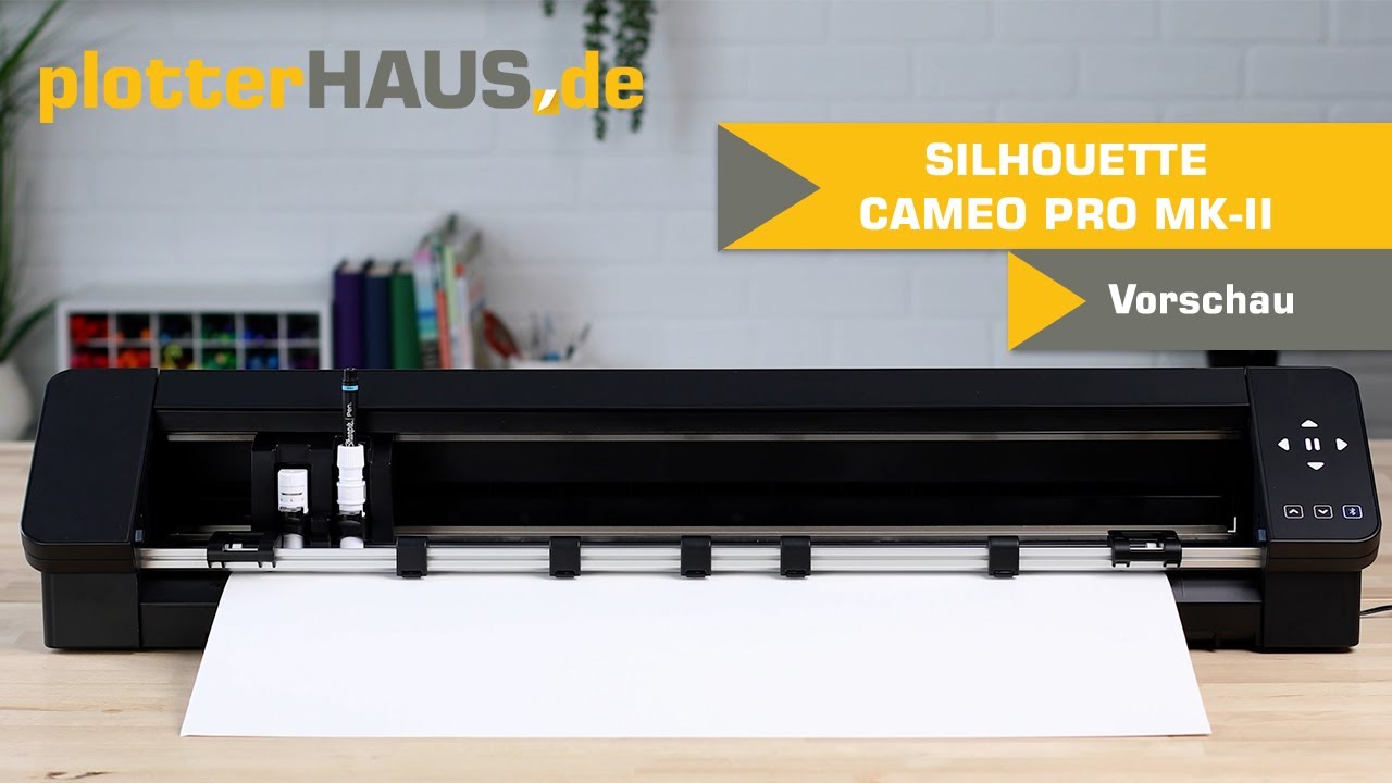 SILHOUETTE CAMEO PRO MK-II | Vorschau - YouTube