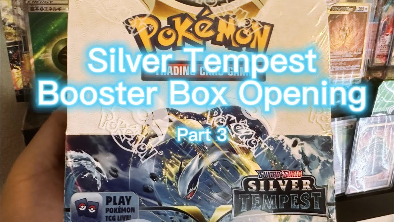 SILVER TEMPEST Booster Box Opening Part 3 - Pokémon TCG | Episode 10 ...