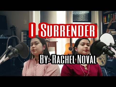 I Surrender 🎶 | Celine Dion | Cover By: Rachel Noval 🎙🎤 - YouTube