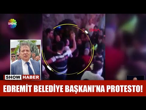 Edremit Belediye Başkanı'na protesto!