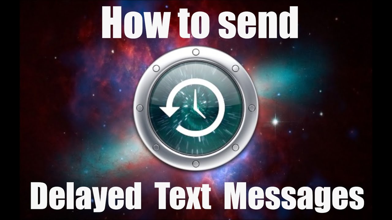 Delayed Text Messages How To Send Text Messages Into The Future YouTube delayed-text-messages-how-to-send-text-messages-into-the-future-youtube
