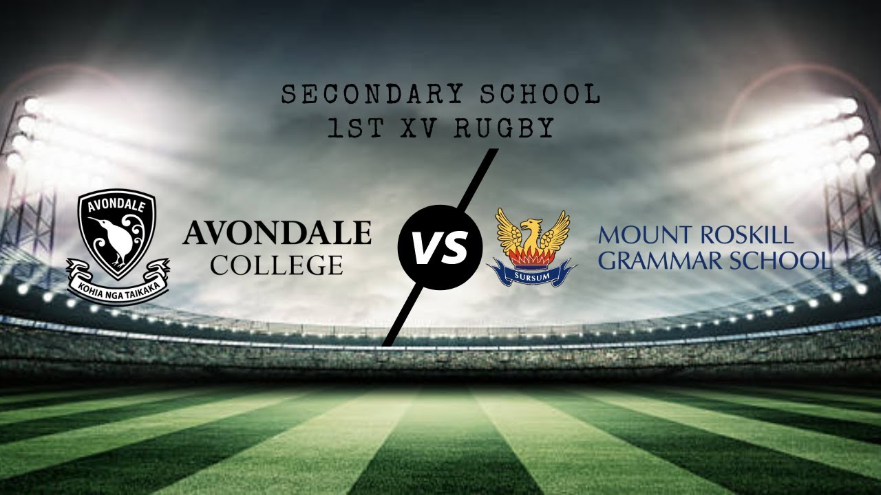 Avondale College vs Mt Roskill Grammar School : 1st xv Secondary School ...