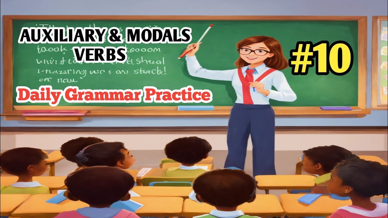 AUXILIARY VERBS & MODALS/ENGLISH GRAMMAR/#10 - YouTube