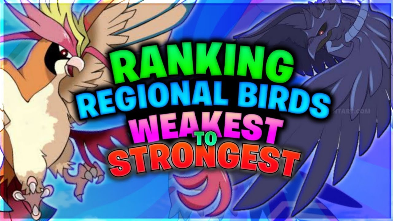 Ranking Regional Birds Pokemon Weakest To Strongest || Hindi || Fancy ...
