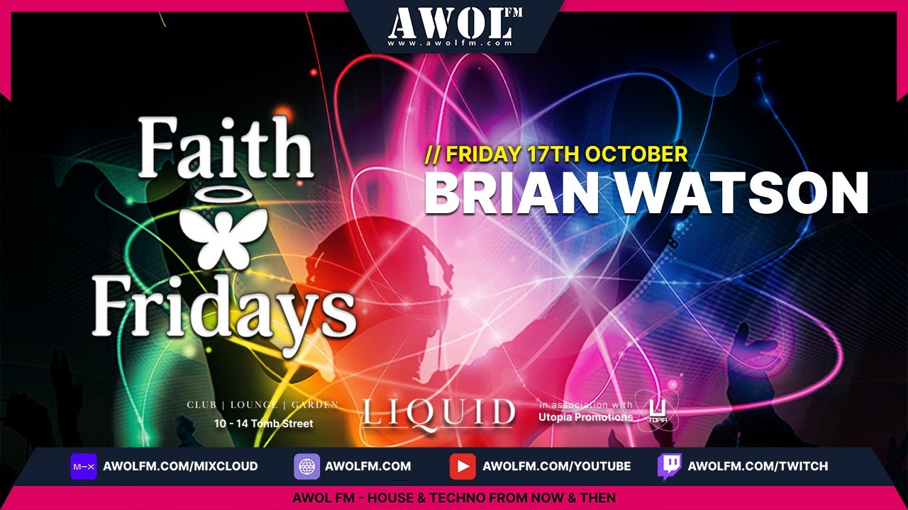 Brian Watson - Faith Fridays - Liquid Club, Belfast ( 17th October 2025 ...