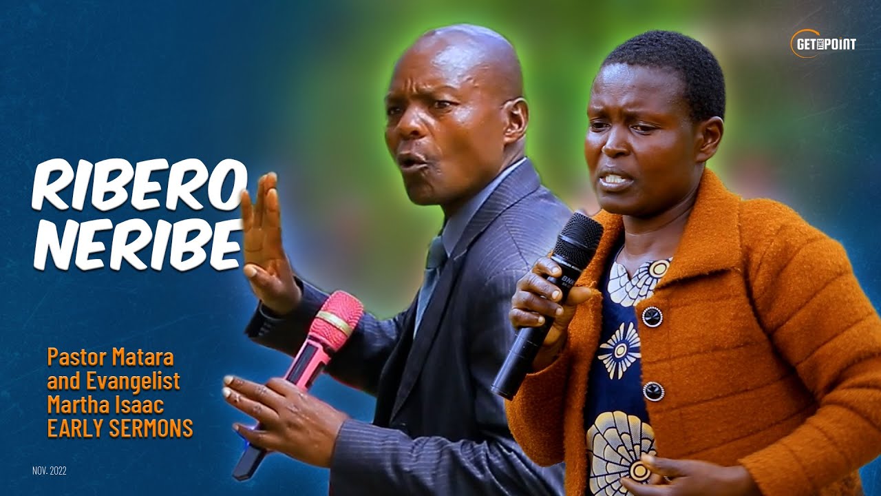 RIBERO NERIBE - Pastor Nixon Matara and Evangelist Martha Isaac Early ...