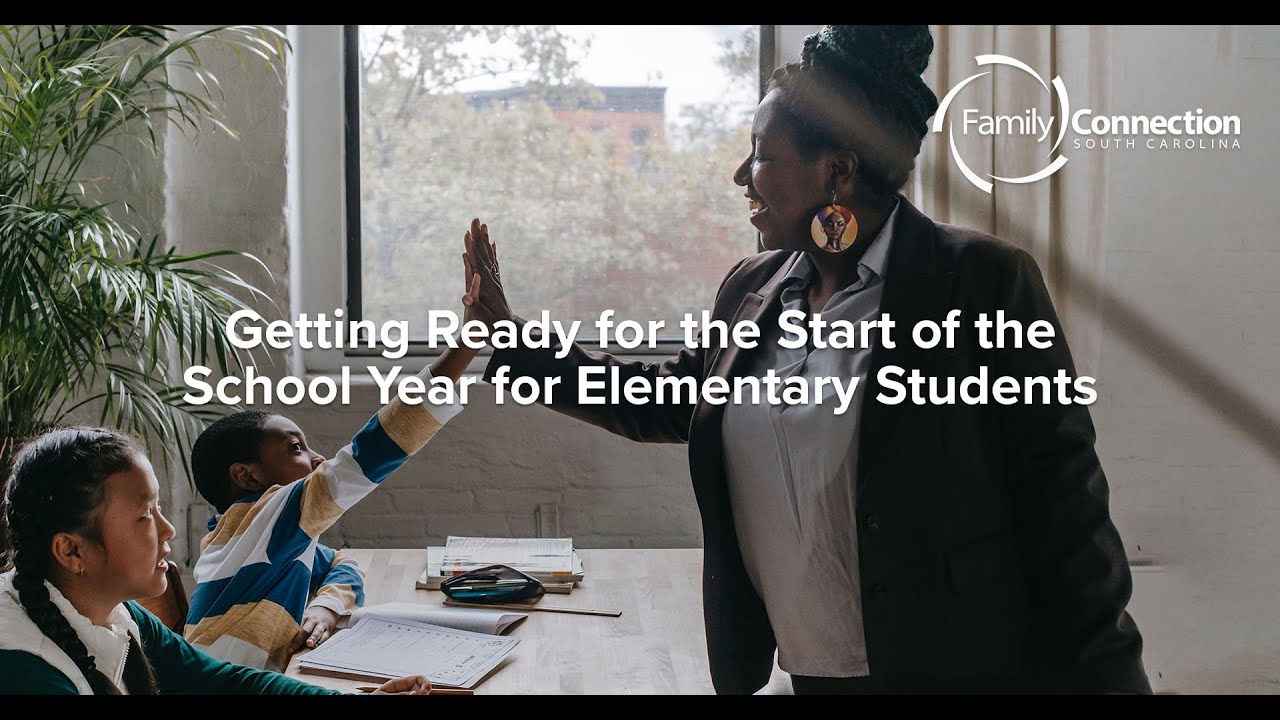 Getting Ready for the Start of the School Year for Elementary Students ...