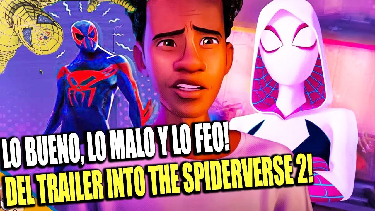 Todo Lo Bueno Y Malo Del Nuevo Trailer De Spider-man: A Través Del #