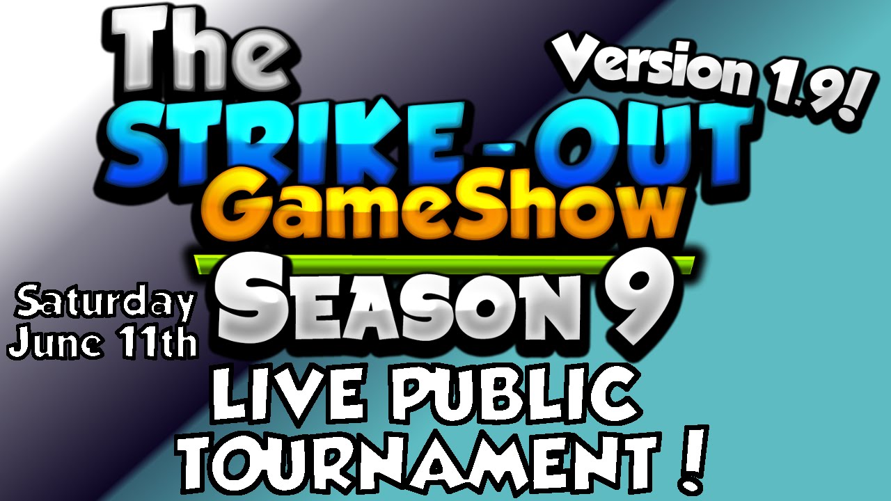 (ENDED) LIVE TOURNAMENT THAT YOU CAN PLAY IN! - The Strike-Out ...