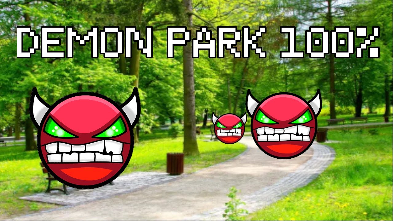 DEMON PARK 100% | Geometry Dash Let's Play Episode 1 - YouTube