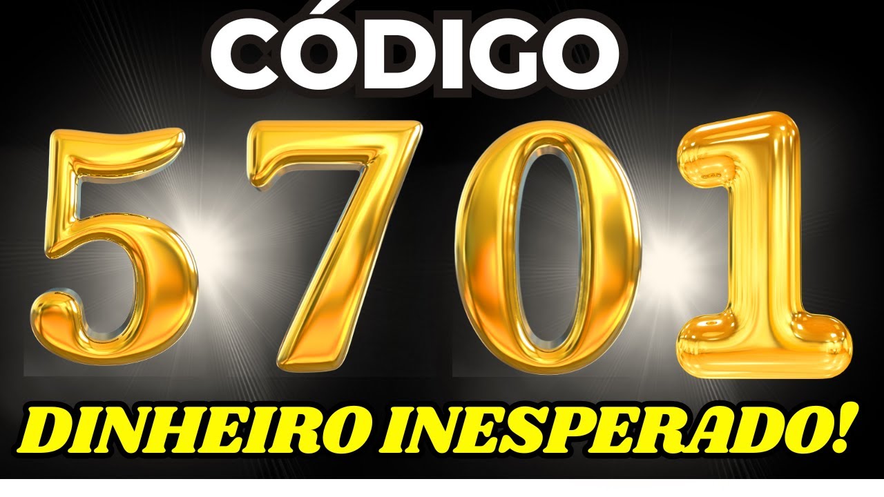 CODIGO 5701 PARA SE TORNAR RICO! FAÇA AGORA E VEJA O QUE ACONTECE - YouTube