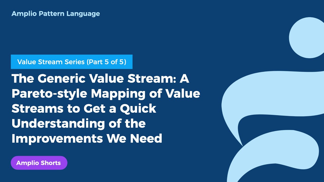 The Generic Value Stream: Get a Quick Understanding of the Improvements ...