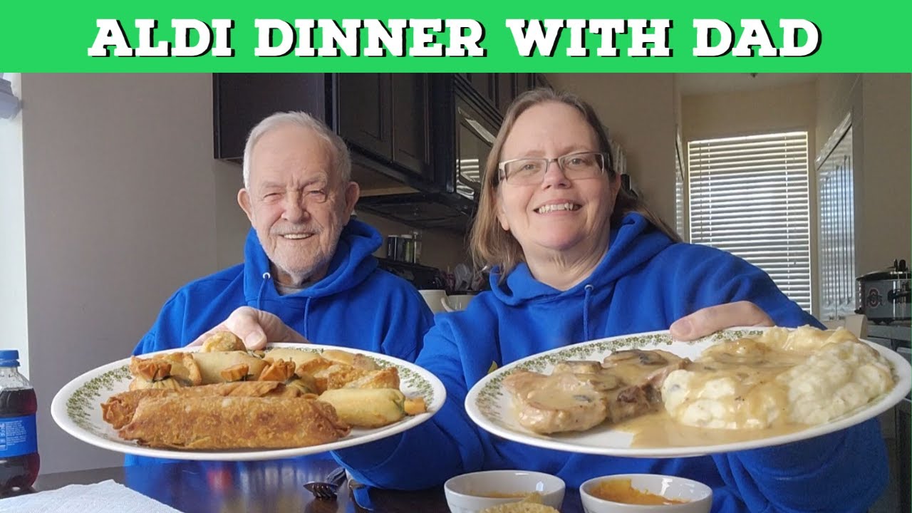 ALDI Dinner with Dad 🍴 Will Dad love his dinner? - YouTube