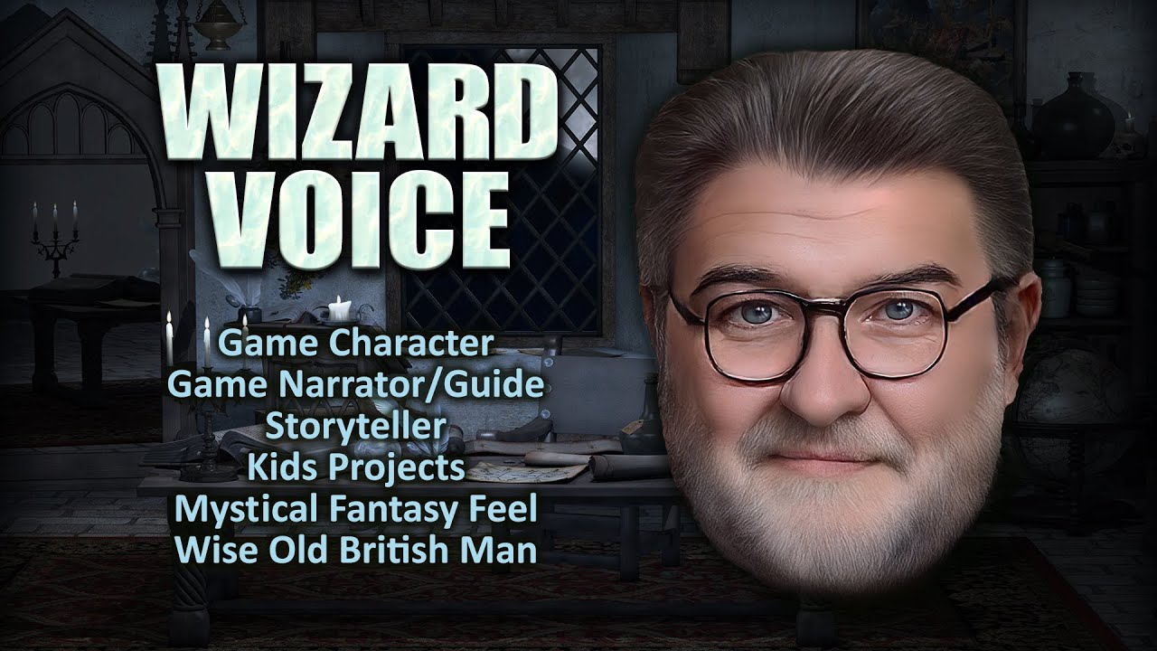 Fantasy Wizard Character Voice Demo | Chuck Brown Voice Over - YouTube