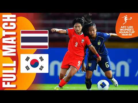 Thailand vs Korea Republic | Full Match | Quarter-Finals – AFC U20 Women's Asian Cup™ 2026