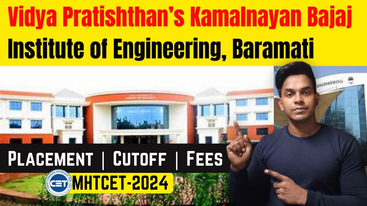Vidya Pratishthan College Baramati | Cutoff, Placement,Fees,Hostel ...