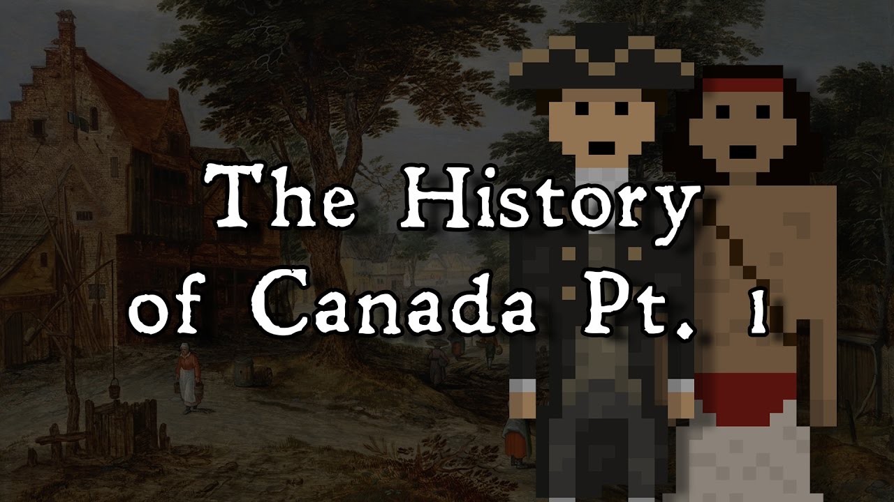 The History Of Canada Pt 1 YouTube the-history-of-canada-pt-1-youtube