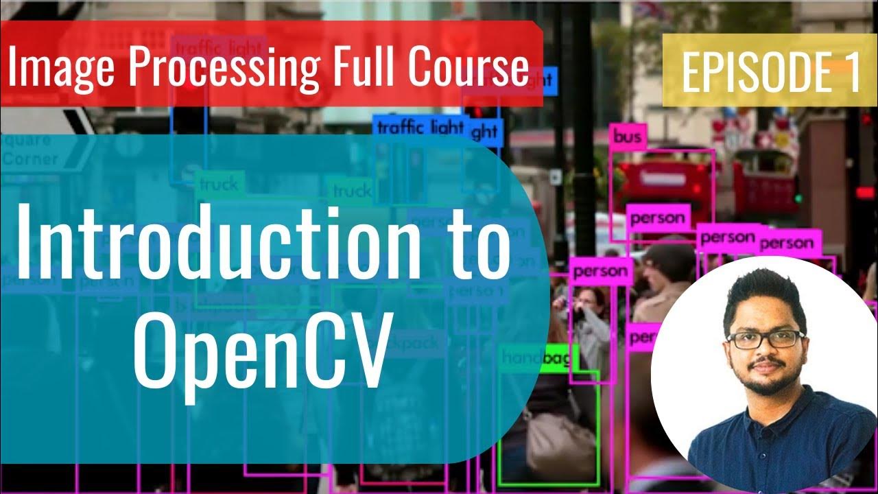 Image Processing Episode 1 - Introduction to image representation in computers and OpenCV - YouTube