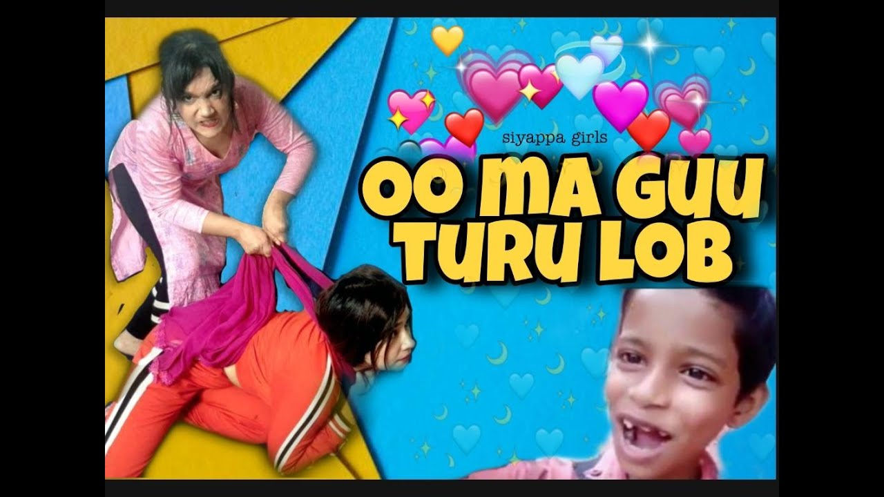 Oo Maa Guu Turu Lob #Mustwatch #Viralvideos - YouTube