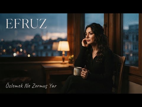 Efruz AI - Özlemek Ne Zormuş Yar #poprock #duygusal #ask #slow #hüzünlüşarkı #arabeskşarkı #pop 