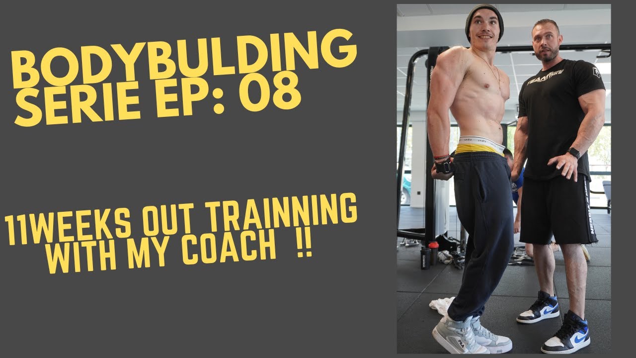 BODYBULDING serie ep: 08 trainning with my coach MOTIVATION !! - YouTube