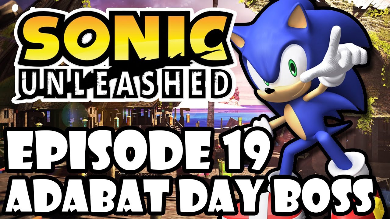 Let's Play Sonic Unleashed Wii: Adabat Day & EggLancer Boss | Episode ...