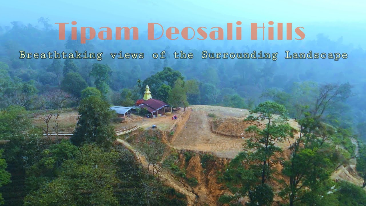 “In the Lap of Nature, with the Divine nearby.” | Tipam Deosali Hills 📍 ...