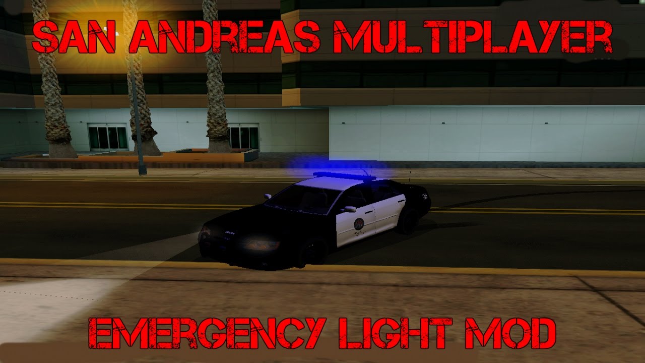 [SA:MP] Emergency Light Mod | Mod - YouTube