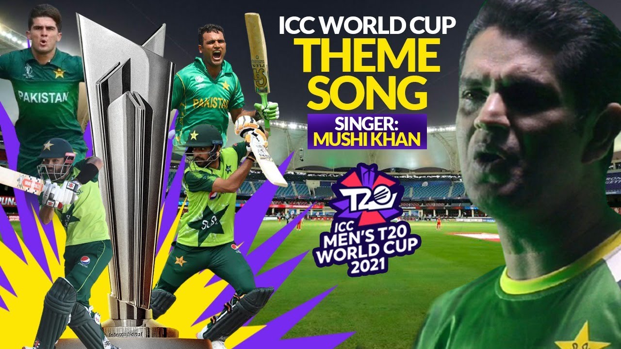 ICC T20 World Cup Theme Song 2021 by Mushi Khan - YouTube