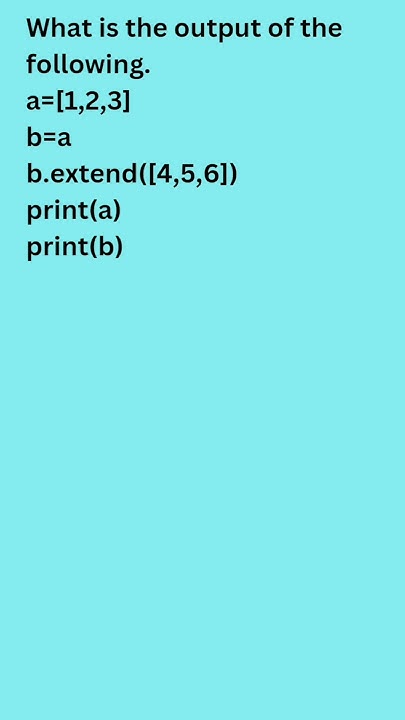 python Tech Quiz Question 24. Answer if u know extend() method of a ...