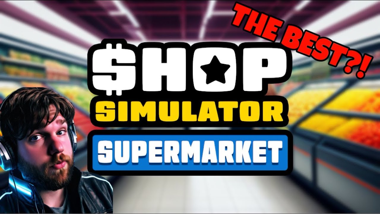 The Best Supermarket Sim On The PS5?! | Shop Simulator: Supermarket ...
