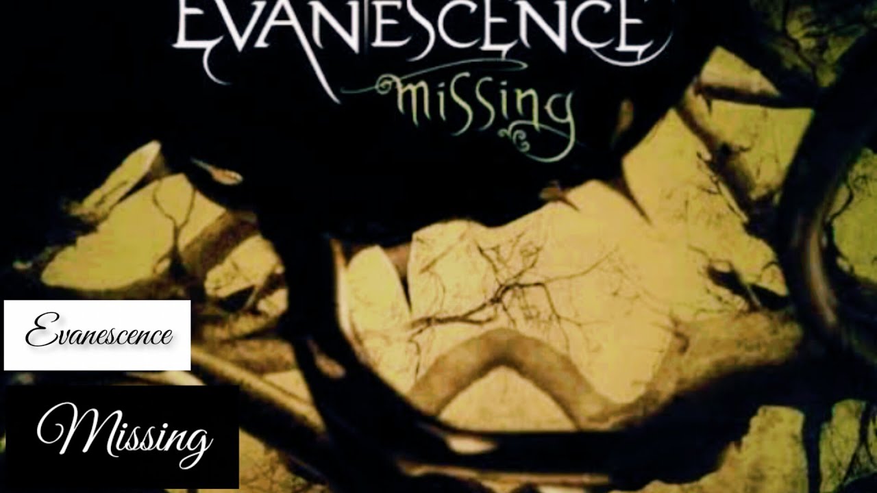Evanescence - Missing (Lyrics Sub Español & Ingles) - YouTube