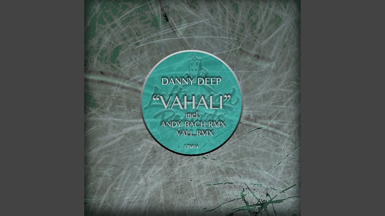 Vahali (Vall Deep Touch Remix) - YouTube