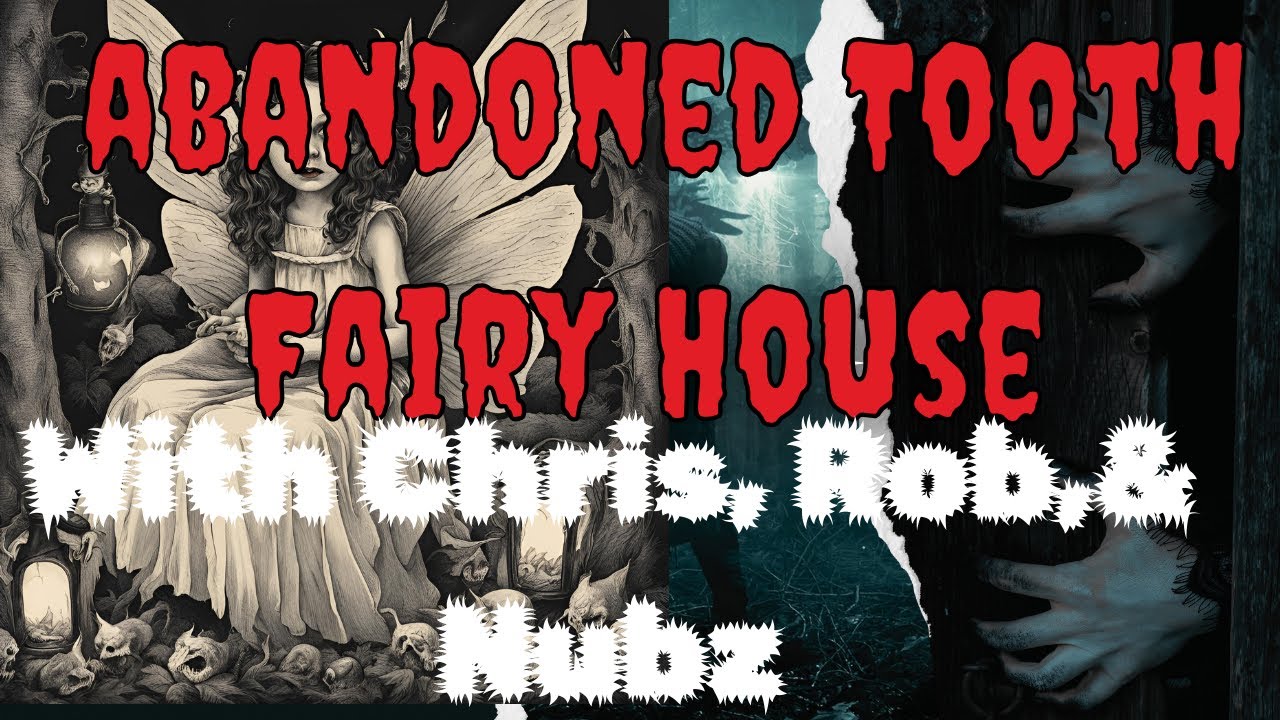 Walkthrough at The Tooth Fairy House With Chris, Rob, & Nubz - YouTube