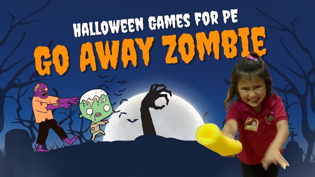 Halloween Games For Elementary PE Go Away Zombie YouTube halloween-games-for-elementary-pe-go-away-zombie-youtube